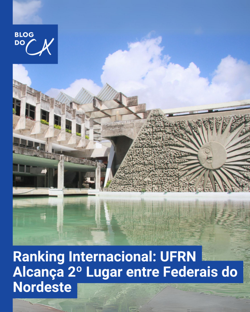 Ranking: UFRN Alcança 2º Lugar entre Federais do Nordeste